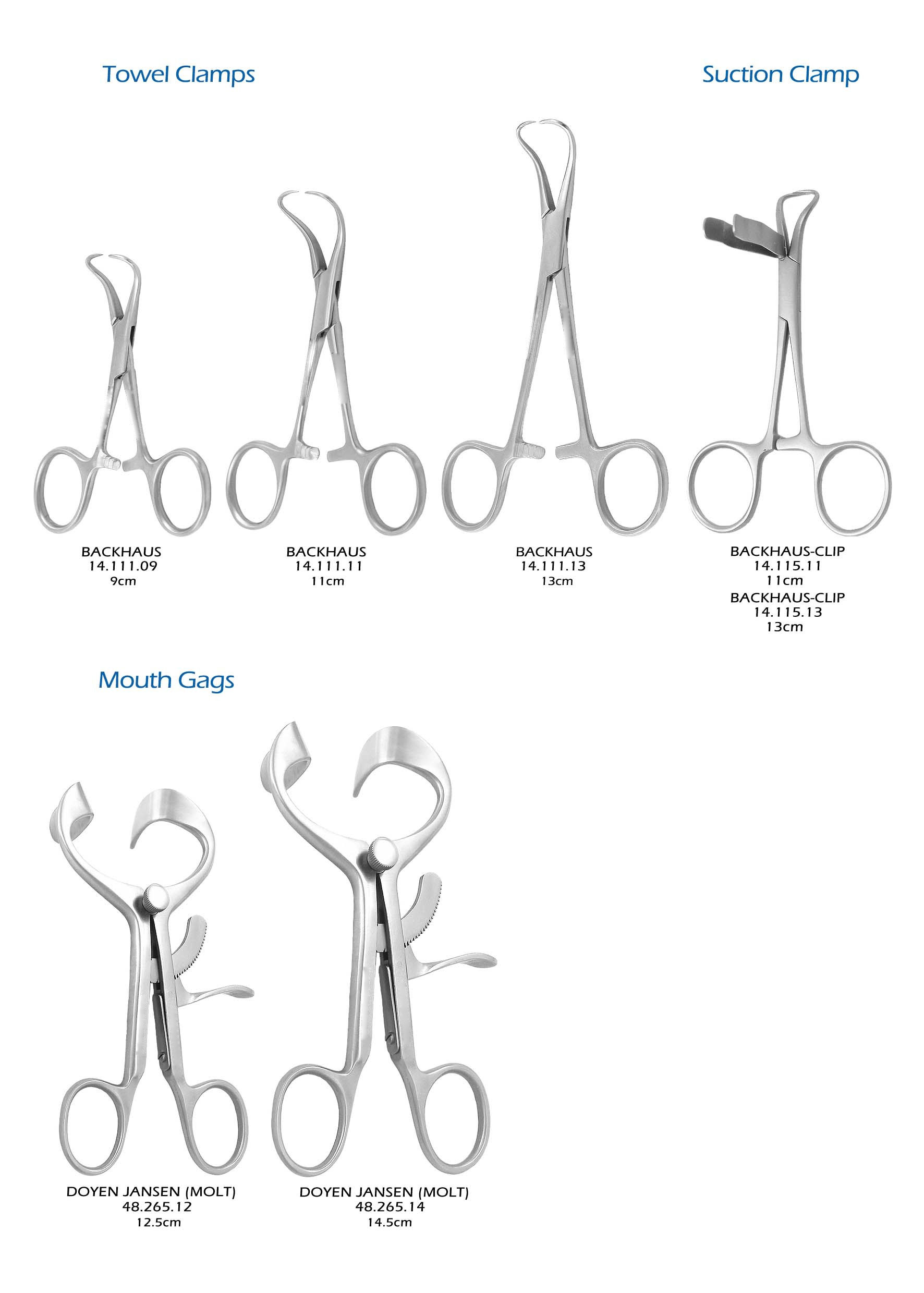 Towel clamps Mouth prop gags